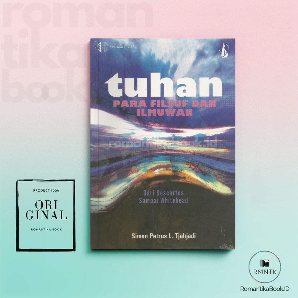 Jual TUHAN PARA FILSUF DAN ILMUWAN Dari Descartes sampai Whitehead ...