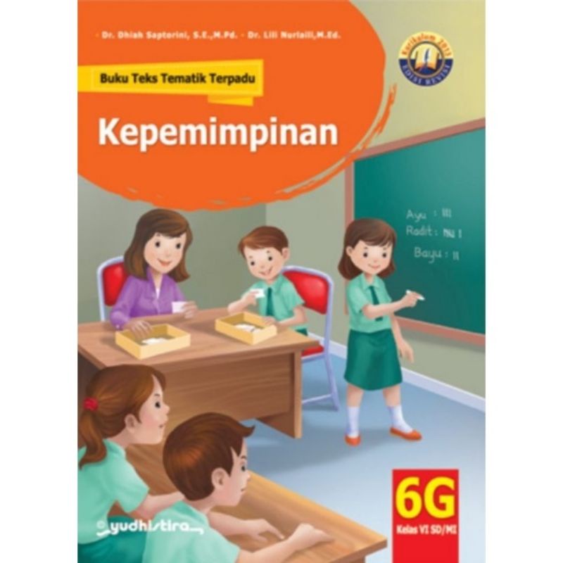 Jual KEPEMIMPINAN BUKU TEKS TEMATIK TERPADU 6 G SD KELAS VI KURIKULUM 2013 EDISI REVISI 2016 ...