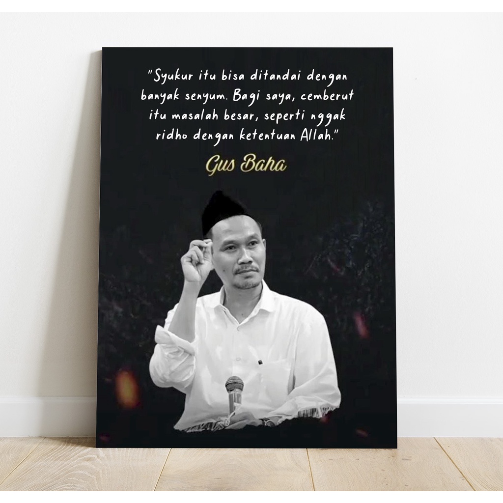 Jual Poster Gus Baha KH Ahmad Bahauddin Alim Ulama Tausiyah Nasihat ...