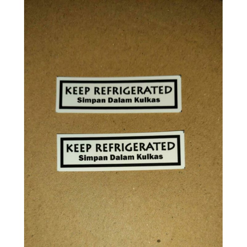 Jual sticker keep refrigerated simpan dalam kulkas 60 pcs | Shopee ...