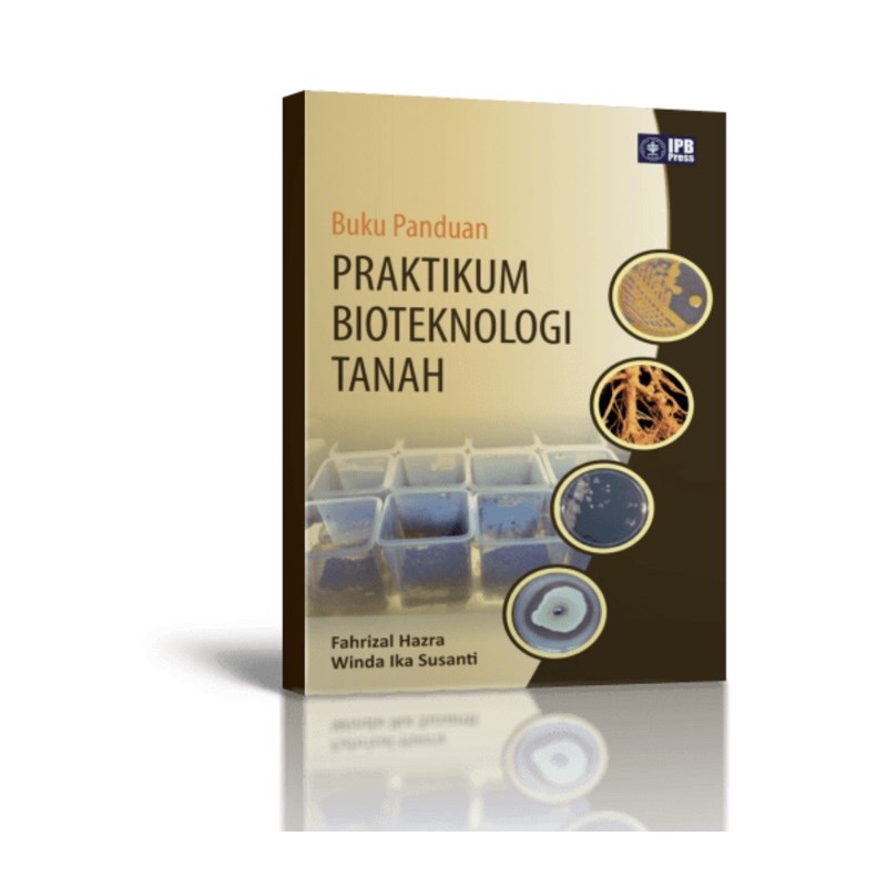 Jual Buku Panduan Praktikum Bioteknologi Tanah | Shopee Indonesia Jual Buku Panduan Praktikum Bioteknologi Tanah | Shopee Indonesia