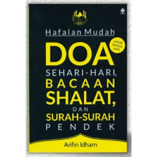 Jual HAFALAN MUDAH DOA SEHARI-HARI, BACAAN SHALAT, DAN SURAH-SURAH ...