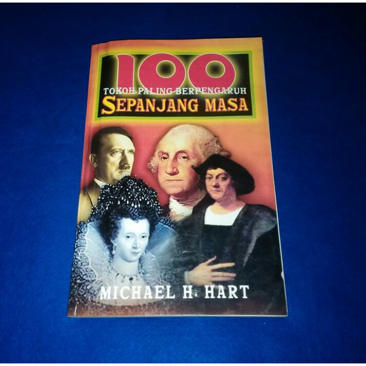 Jual Buku 100 Tokoh Paling Berpengaruh Sepanjang Masa Michael H Hart ...