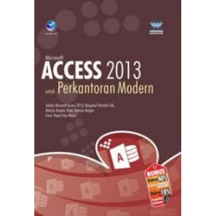 Jual BUKU KOMPUTER MICROSOFT ACCESS 2013 UNTUK PERKANTORAN MODERN | Shopee Indonesia