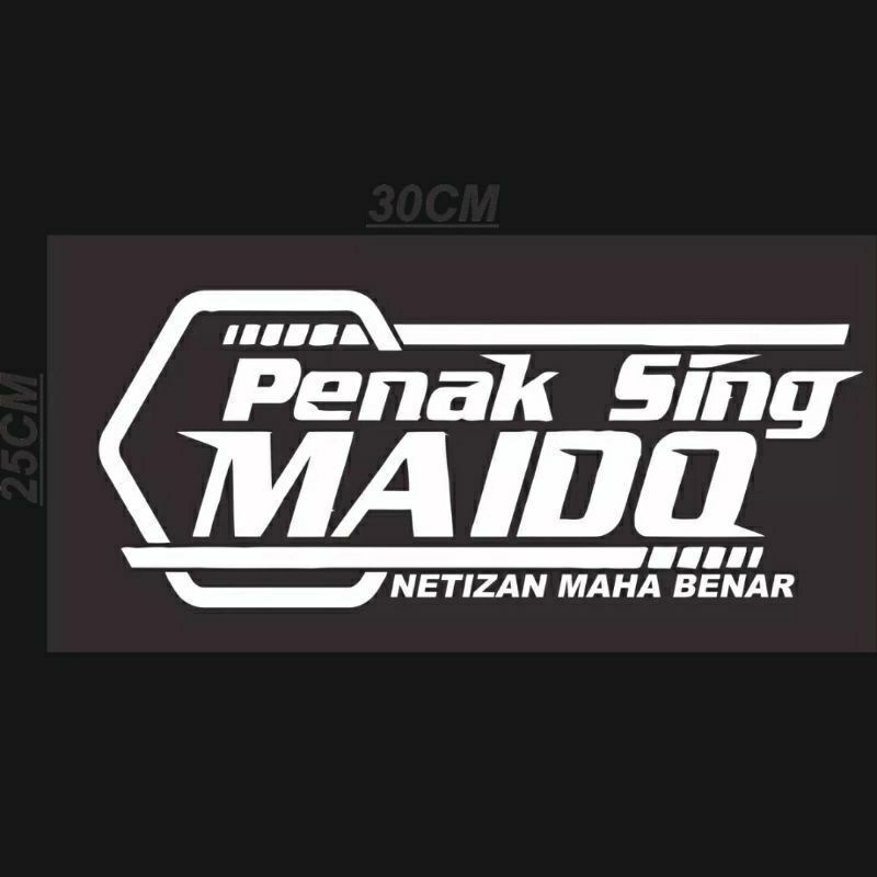 Jual sticker stiker kata kata penak sing Maidi netizen maha benar ...