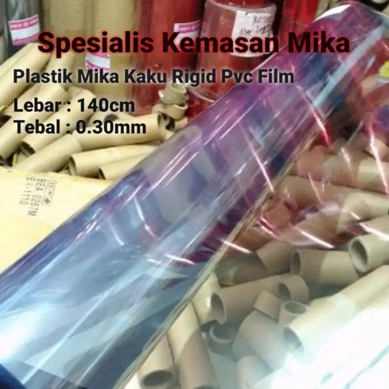 Jual [ 1 Roll ] Plastik Mika Kaku Rigid PVC Film Clear Tebal 0.30mm X Lebar 140cm X 50meter ...
