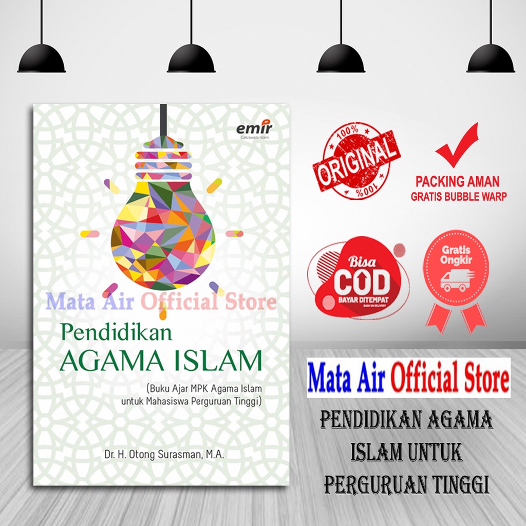 Jual ORIGINAL PENDIDIKAN AGAMA ISLAM UNTUK PERGURUAN TINGGI - DR OTONG EMIR | Shopee Indonesia