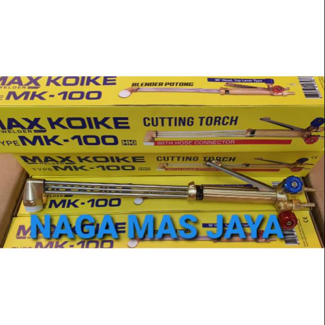 Jual CUTTING TORCH KOIKE MK100 / STANG BLENDER POTONG KOIKE MK 100 / CUTTING TORCH MK 100 KOIKE ...
