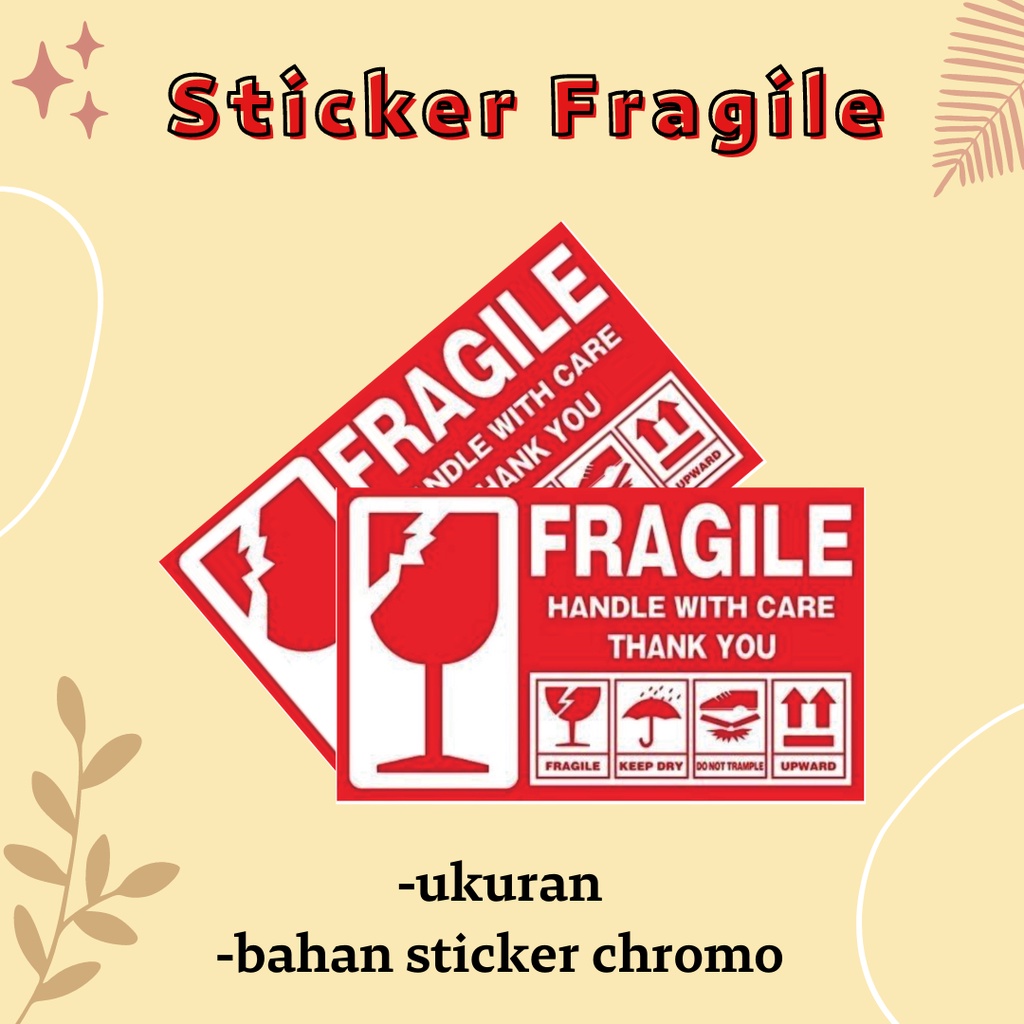 Jual sticker fragile pecah belah packaging sticker chromo kemasan ...