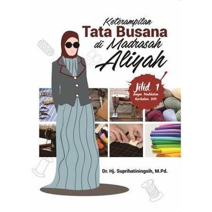 Jual Buku Keterampilan Tata Busana di Madrasah Aliyah (Buku Ori, Murah ...