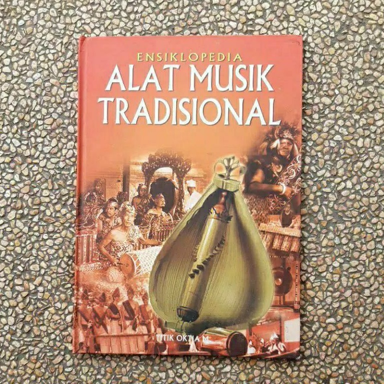 Jual buku Ensiklopedia Alat Musik Tradisional. HARD COVER | Shopee ...