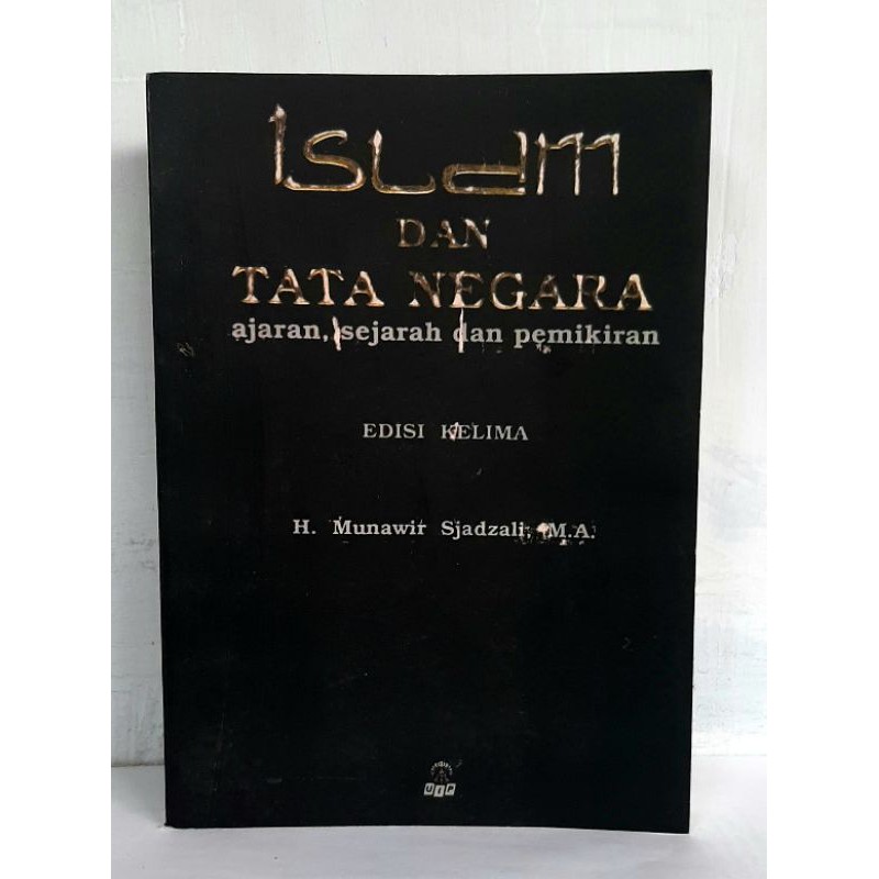 Jual NEW BOOK " ISLAM DAN TATA NEGARA " AJARAN SEJARAH DAN PEMIKIRAN ...