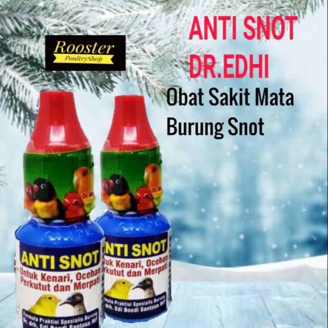 Jual Anti Snot dr edhi Obat Burung Sakit Snot Pilek Mata Berair Bengkak ...