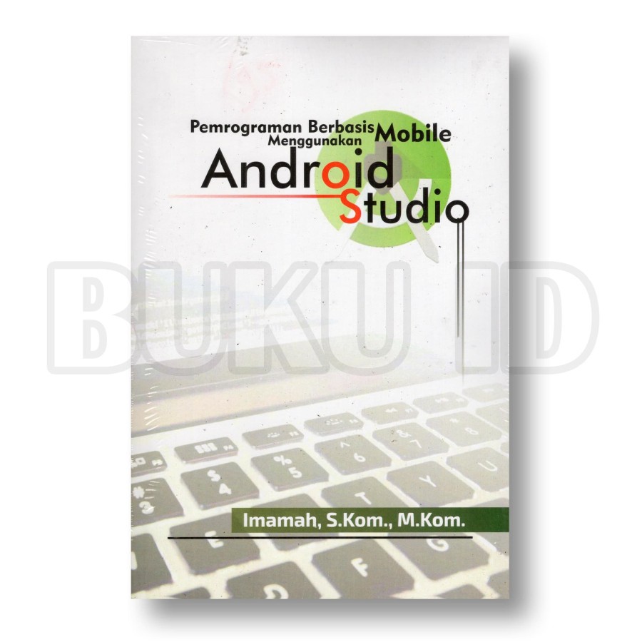Jual Buku Pemrograman Berbasis Mobile Menggunakan Android Studio | Shopee Indonesia
