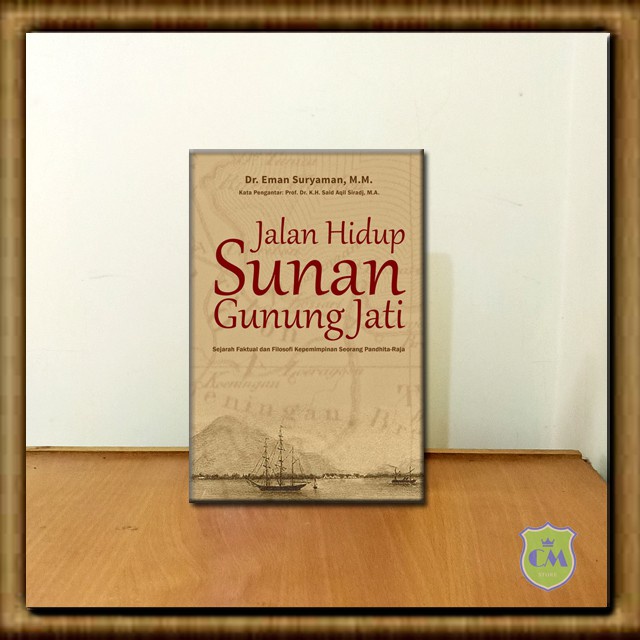 Jual Buku Jalan Hidup Sunan Gunung Jati Memuat Kisah Hidup Sunan Gunung Jati | Shopee Indonesia
