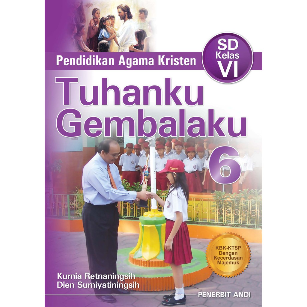 Jual Tuhanku Gembalaku 6 (PAK Kelas 6 SD) | Shopee Indonesia