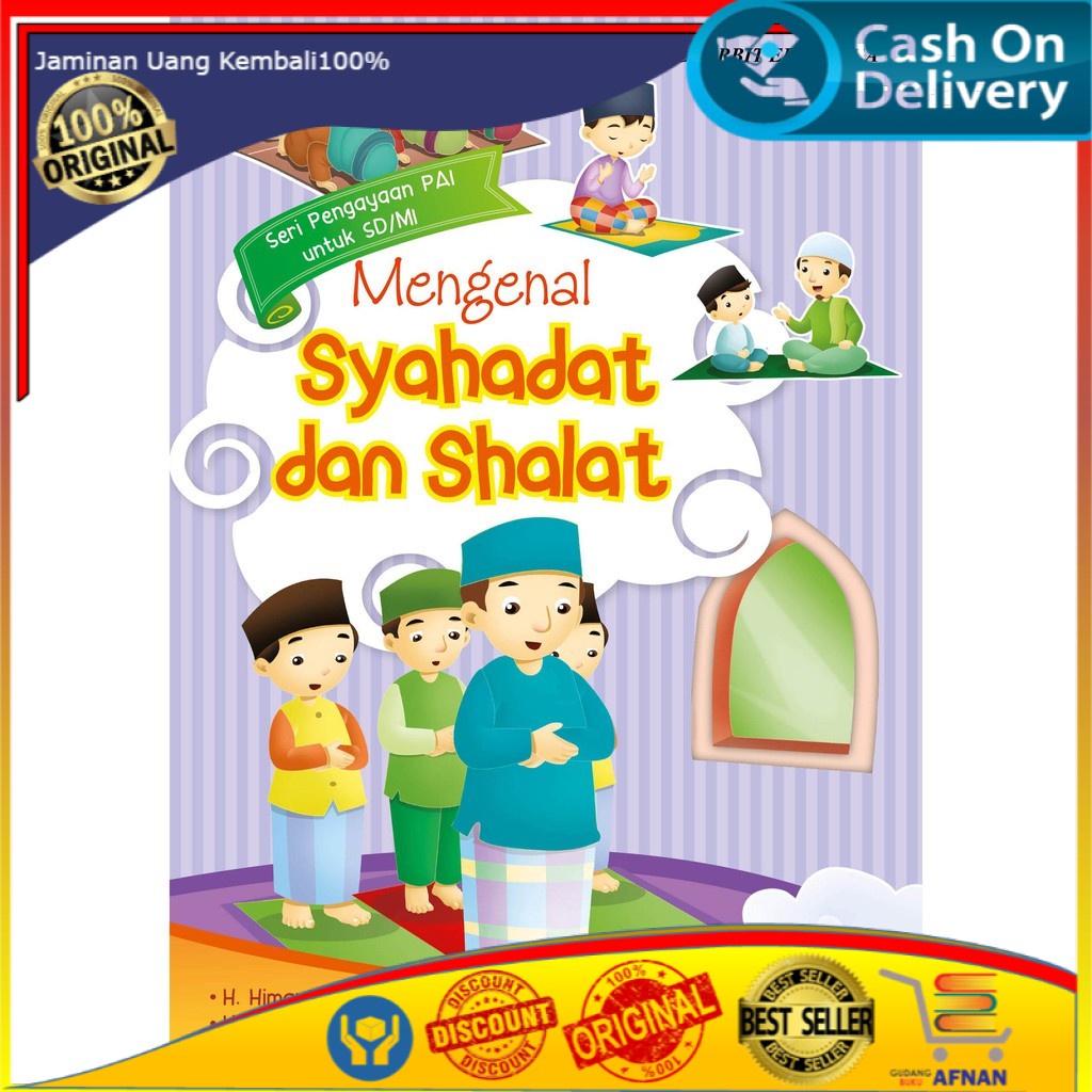 Jual SERI PENGAYAAN PAI SD/MI: MENGENAL SYAHADAT & SHALAT | Shopee ... Jual SERI PENGAYAAN PAI SD/MI: MENGENAL SYAHADAT & SHALAT | Shopee ...