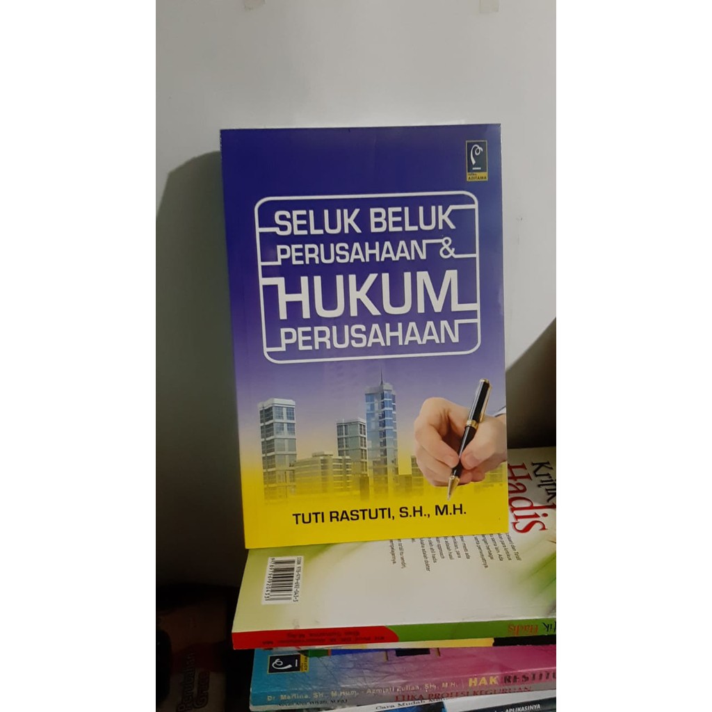 Jual Buku Seluk Beluk Perusahaan & Hukum Perusahaan Tuti Rastuti dan /RAD ORIGINAL | Shopee ...