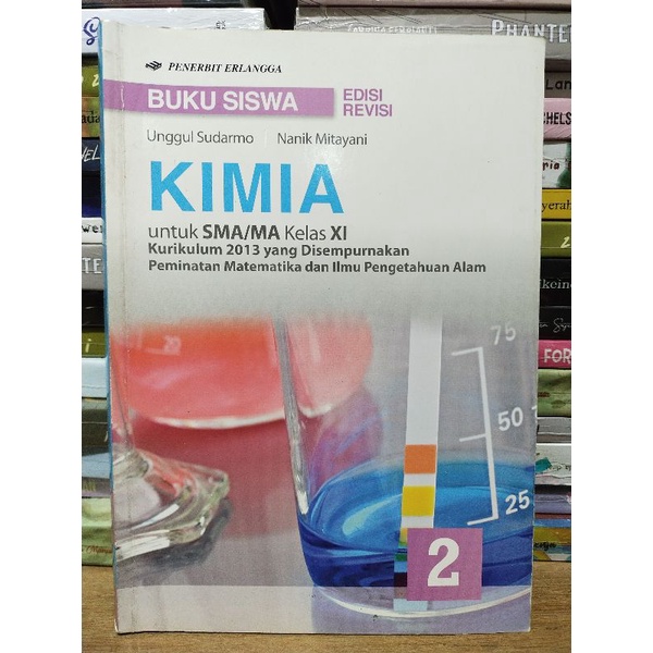 Jual Buku Siswa KIMIA 2 SMA/MA KELAS XI KELOMPOK PEMINATAN IPA ERLANGGA ...
