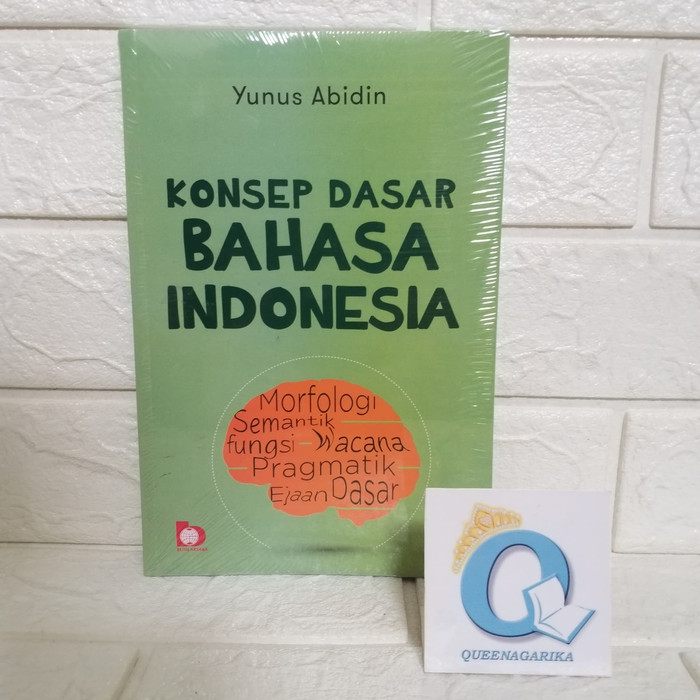 Jual KONSEP DASAR BAHASA INDONESIA yunus abidin BUMI AKSARA | Shopee ...