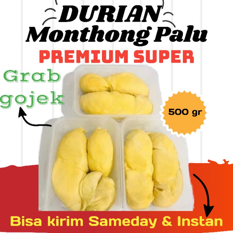 Jual Durian monthong palu super premium 500 gr / duren montong legit manis biji kecil / durian ...