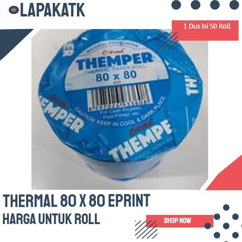 Jual THERMAL 80 X 80 EPRINT / 80x80 E-PRINT (PCS) x | Shopee Indonesia