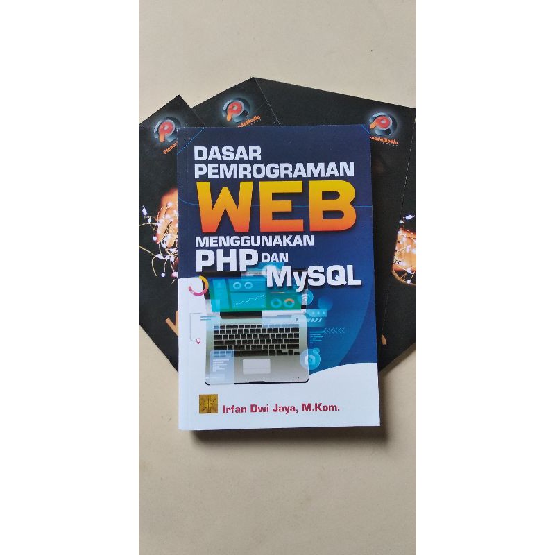 Jual DASAR PEMROGRAMAN WEB MENGGUNAKAN PHP & MySQL | Shopee Indonesia