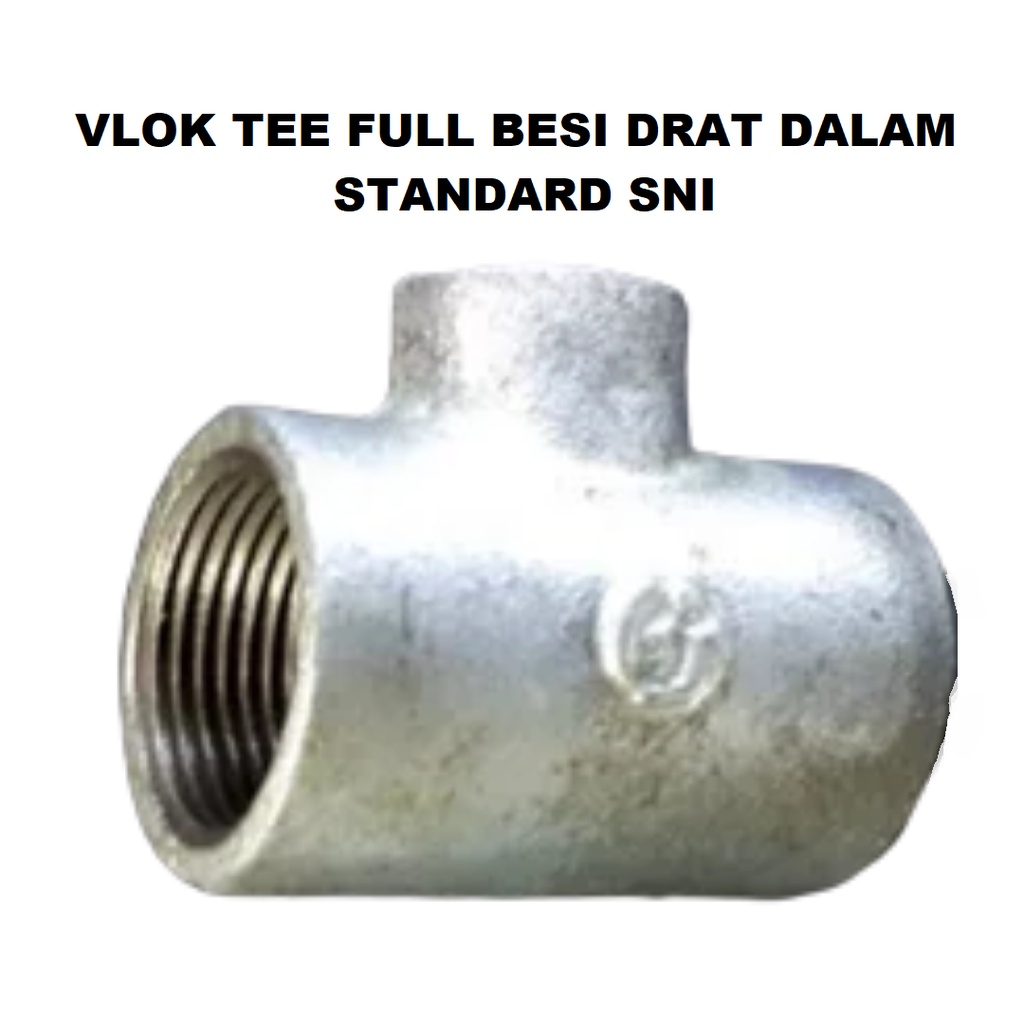 Jual Vlok Tee Full Besi 1 x 1/2 Inch Sambungan Pipa Welding Cabang 3 Flok Tee Drat Dalam 1 x 1/2 ...