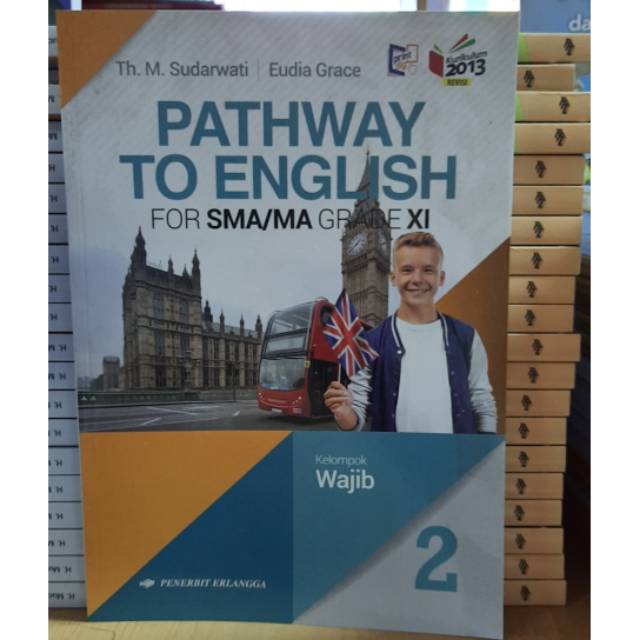 Jual Pathway to english bahasa Inggris sma/ma kelas 2/11 wajib K13 erlangga | Shopee Indonesia