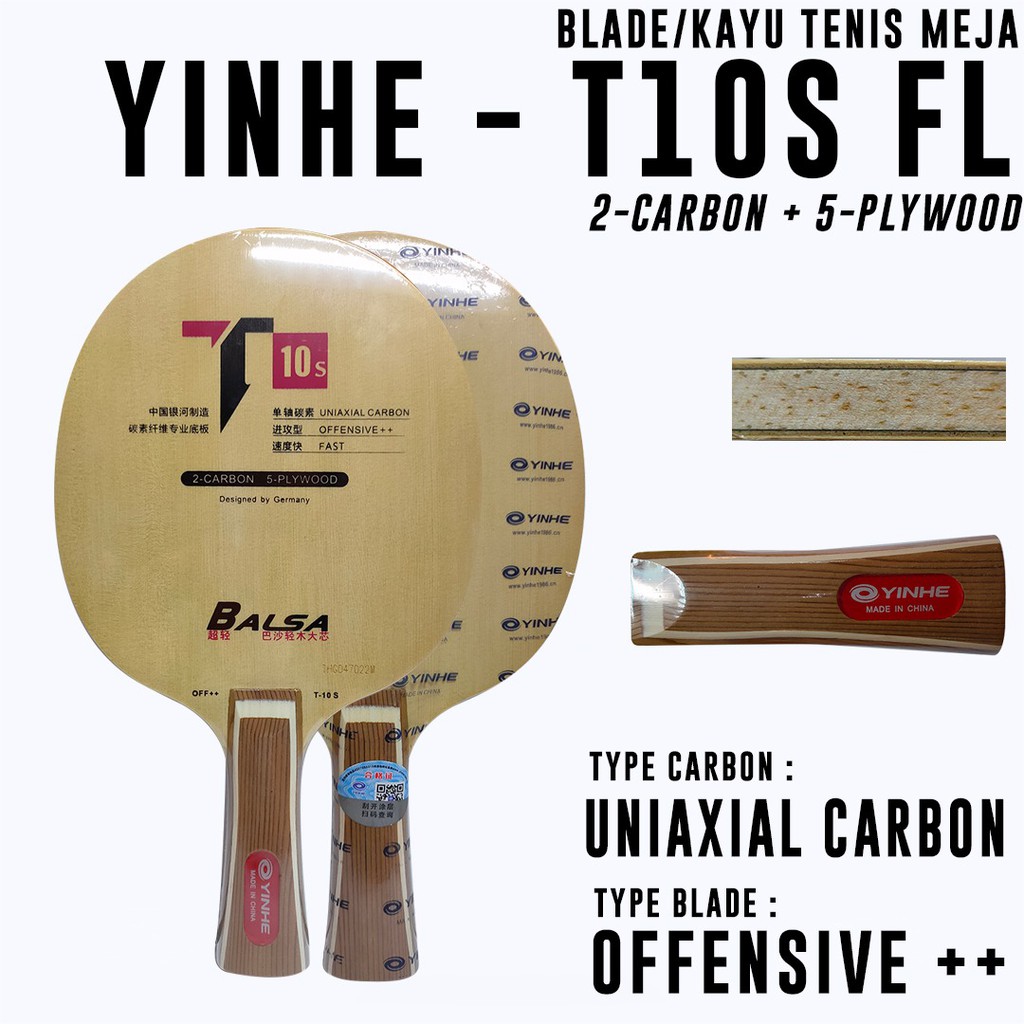 Jual Kayu Bat Tenis Meja Pingpong Yinhe T10s OFF++ FL | Shopee Indonesia