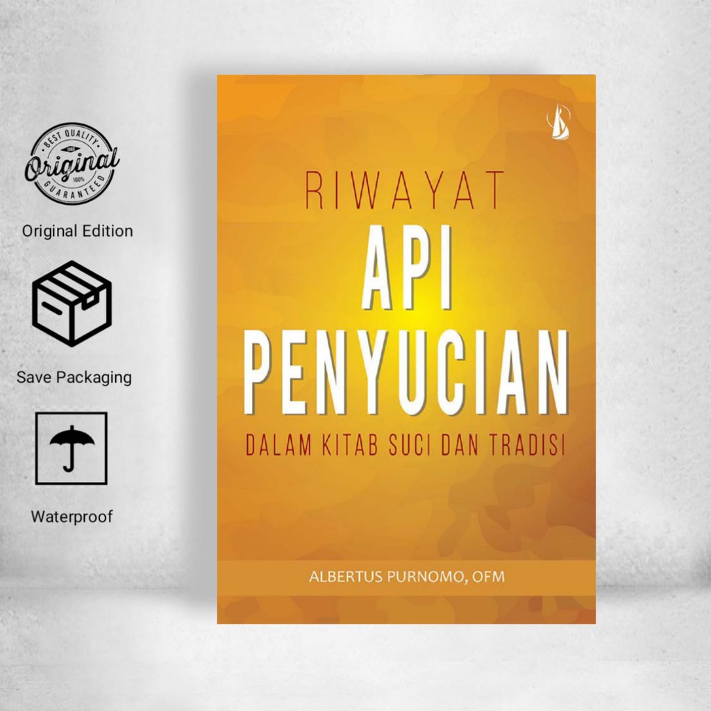 Jual Riwayat Api Penyucian - Albertus Purnomo | Shopee Indonesia