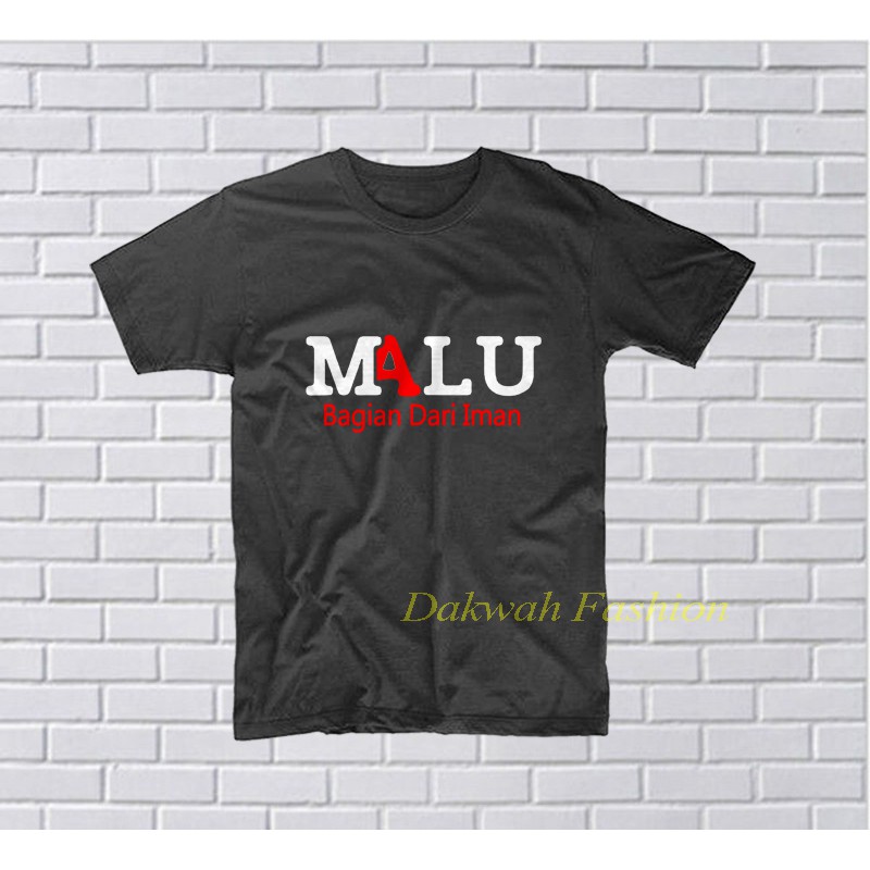 Jual KAOS BAJU DAKWAH MUSLIM MALU BAGIAN DARI IMAN KAOS DAKWAH KEREN ... Jual KAOS BAJU DAKWAH MUSLIM MALU BAGIAN DARI IMAN KAOS DAKWAH KEREN ...