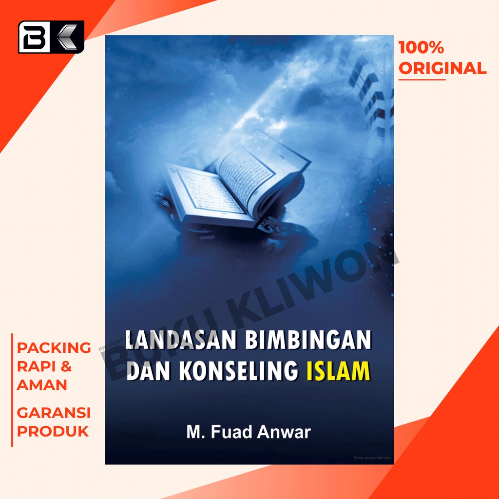 Jual Buku Landasan Bimbingan Dan Konseling Islam - M. Fuad Anwar ORIGINAL | Shopee Indonesia