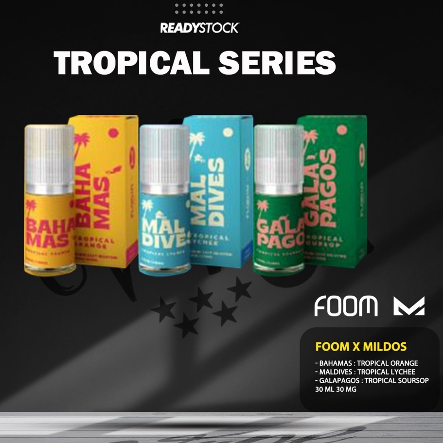 Jual FOOM TROPICAL SERIES SALTNIC PREMIUM LIQUID INDONESIA 30ML 30MG ...