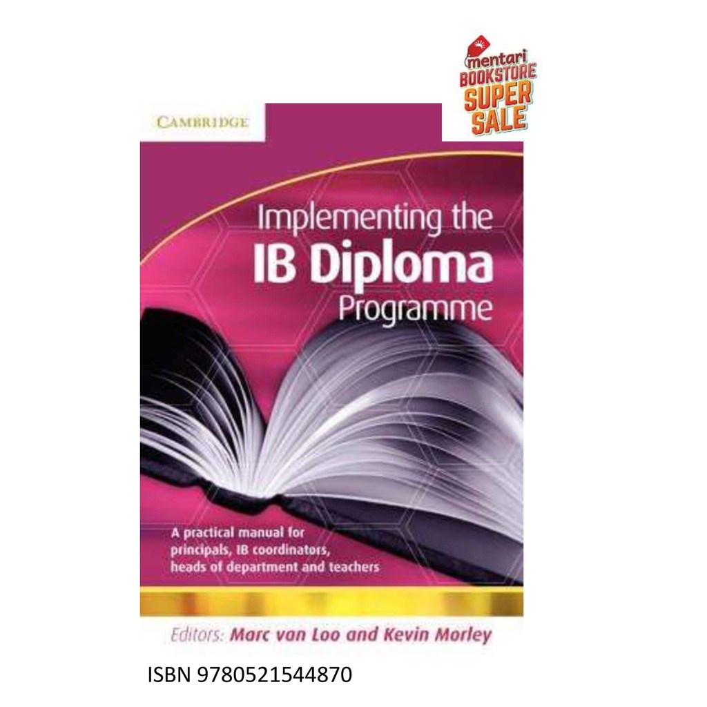 Jual Program Diploma | Implementing the IB Diploma Programme | Shopee ...