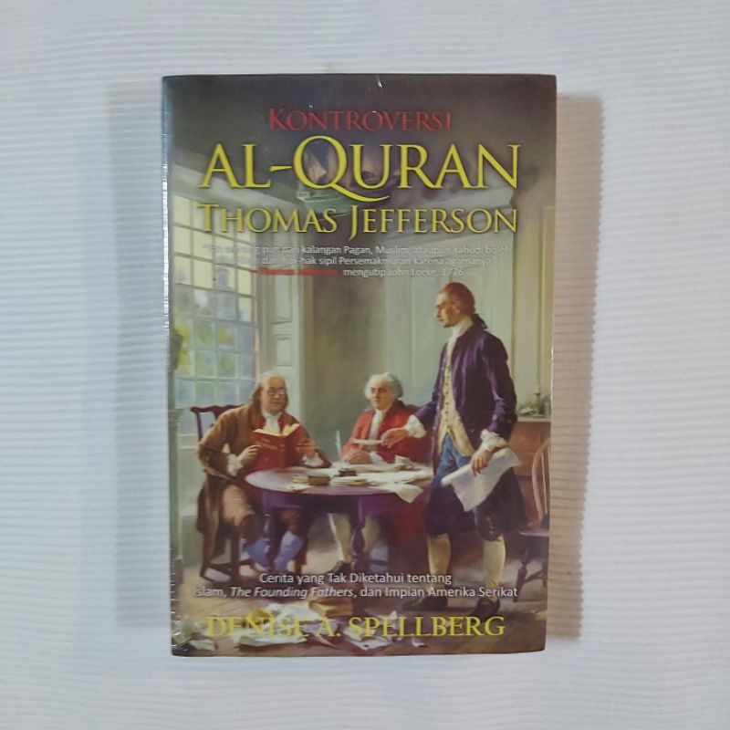 Jual Kontroversi Al Quran Thomas Jefferson - DENISE A. SPELLBERG ...