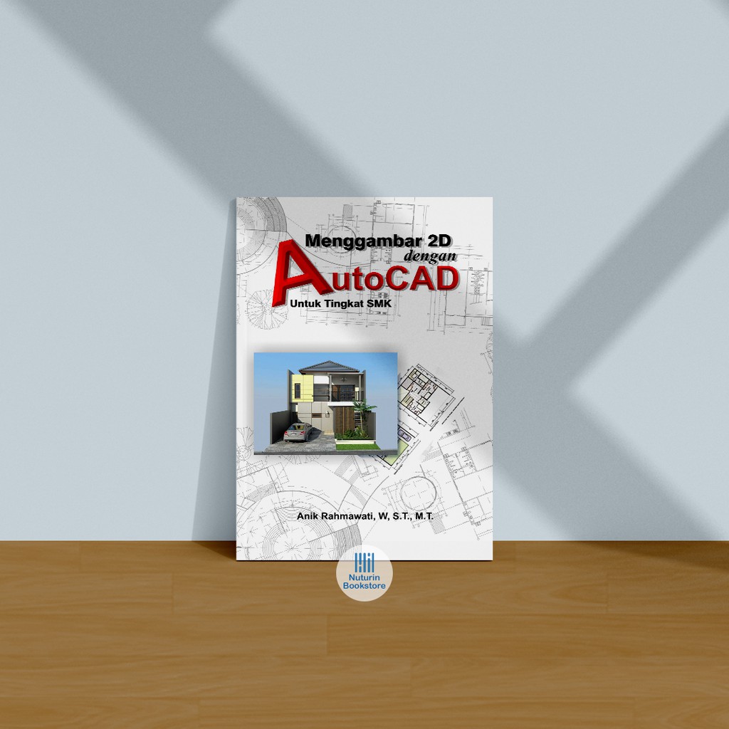 Jual Buku Menggambar 2D Dengan AutoCad Untuk Tingkat SMK | Shopee Indonesia