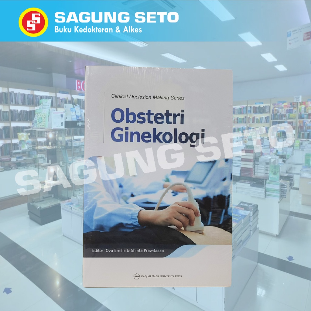 Jual BUKU OBSTETRI GINEKOLOGI CLINICAL DECISSION OVA EMILIA | Shopee Indonesia