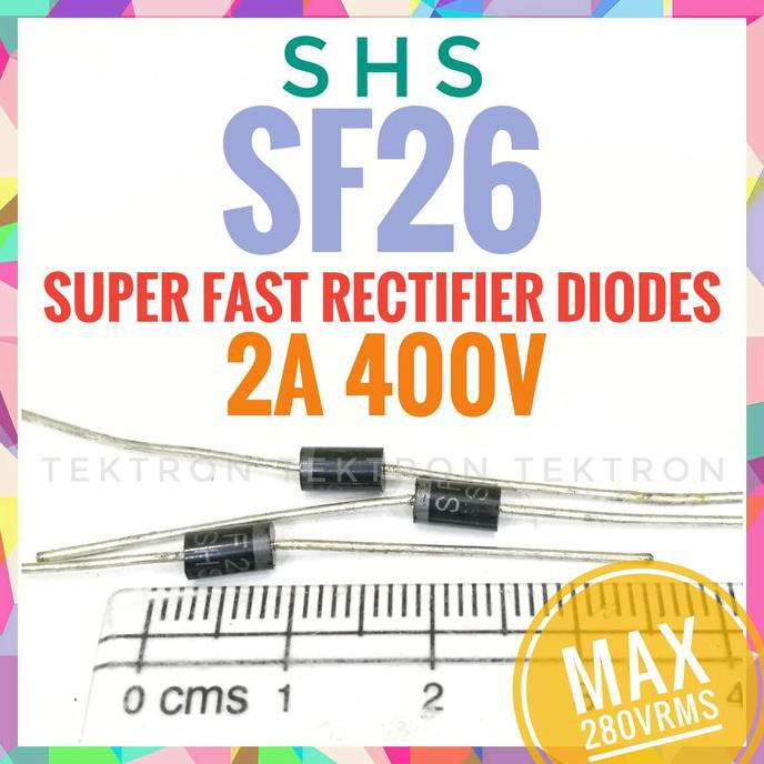 Jual SHS SF26 2A 400V ultra fast rectifier diode tektron22 Segera ...