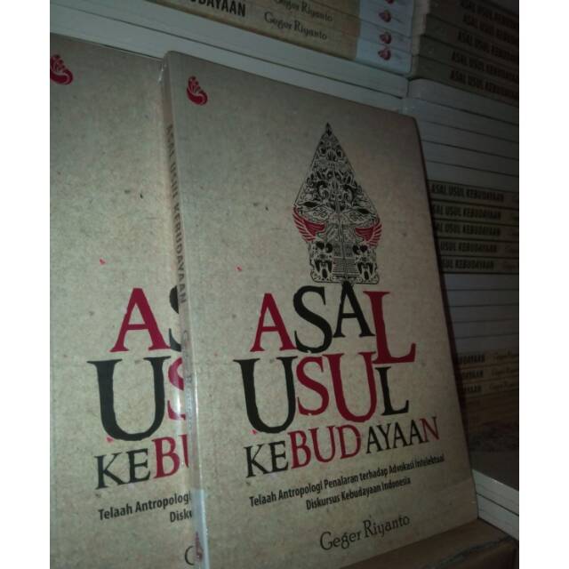 Jual Asal Usul KEBUDAYAAN telaah Antropologi Penalaran terhadap ...