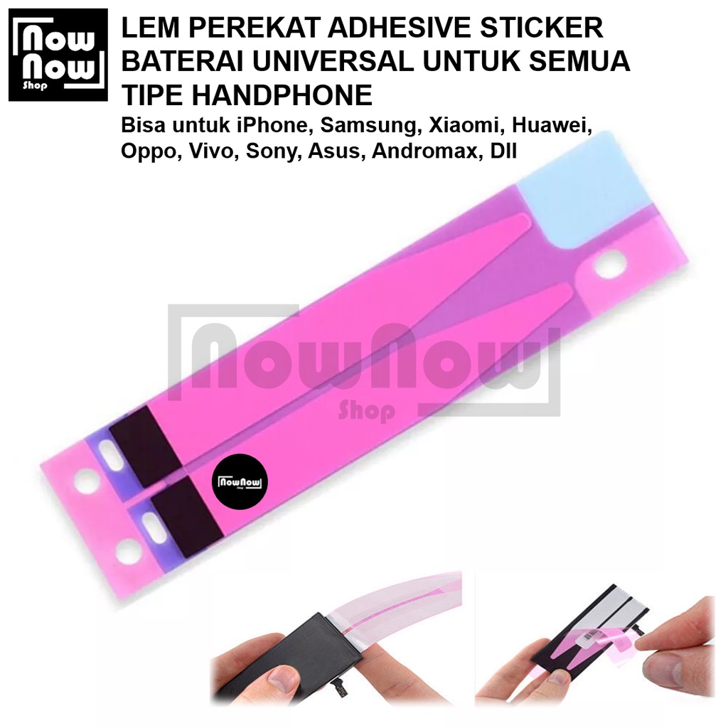 Jual LEM BATERAI STICKER ADHESIVE TAPE PEREKAT STRIP SELOTIP STIKER ...