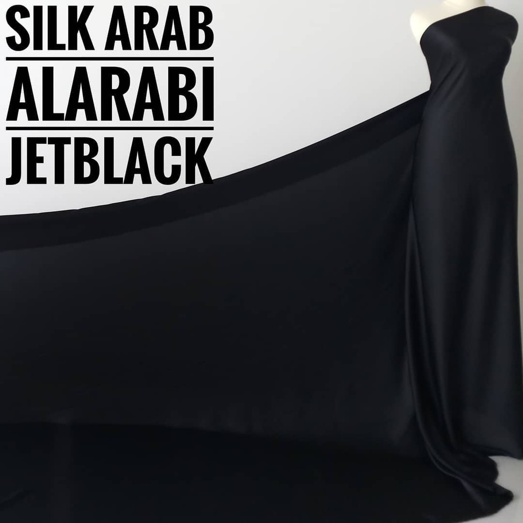 Jual LAST STOCK Kain Meteran Silk Arab Al Arabi Jetblack (0.5M ...