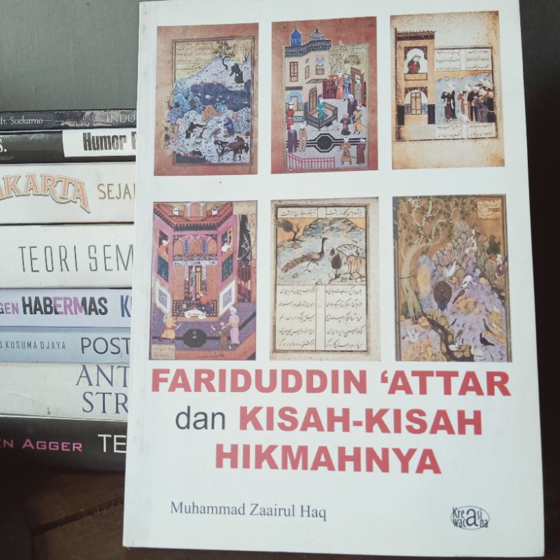Jual Buku ORI Fariduddin 'Attar dan Kisah-Kisah Hikmahnya-A | Shopee ...