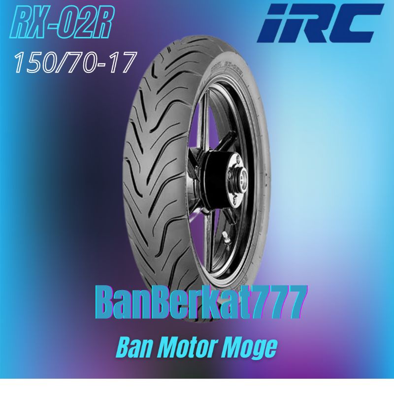Jual Ban Motor Moge IRC RX02 Road Winner 150 70 Ring17 Tubeless ...