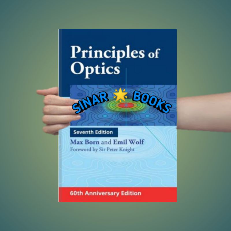 Jual Principles of Optics 7th Edition: 60th Anniversary Edition ...