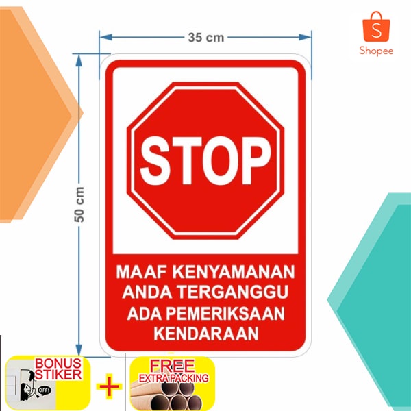 Jual Terlaris Rambu Plang STOP Ada Pemeriksaan 35cm x 50cm Plat ...