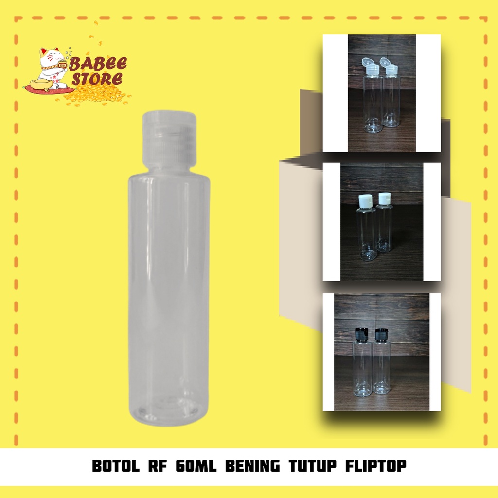 Jual BABEE - BOTOL PLASTIK 60ML RF BENING FLIPTOP / BOTOL FLIPTOP 60ML ...