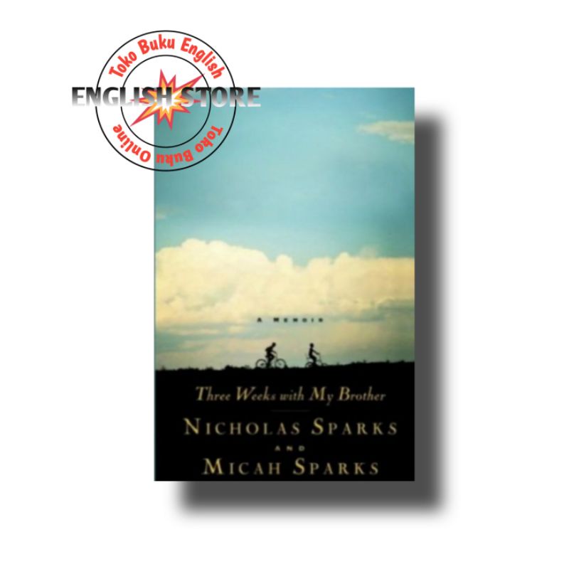 Jual Buku Three Weeks with My Brother a novel Nicholas Sparks Micah ...