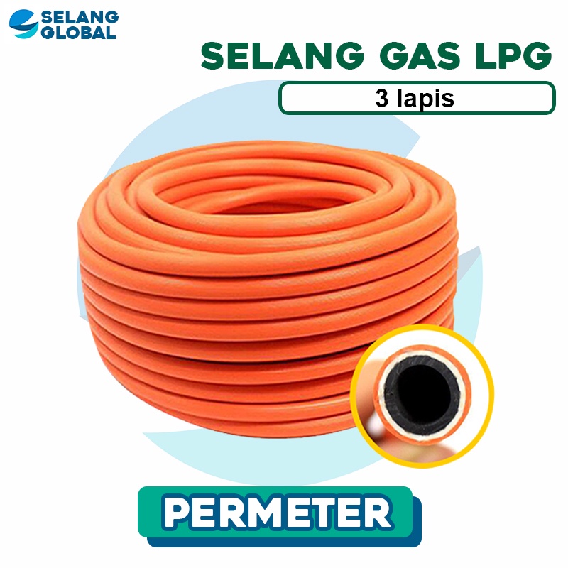 Jual GLOBAL Selang Gas 3 Lapis Permeter Tebal Selang Gas Elpiji Anti ...