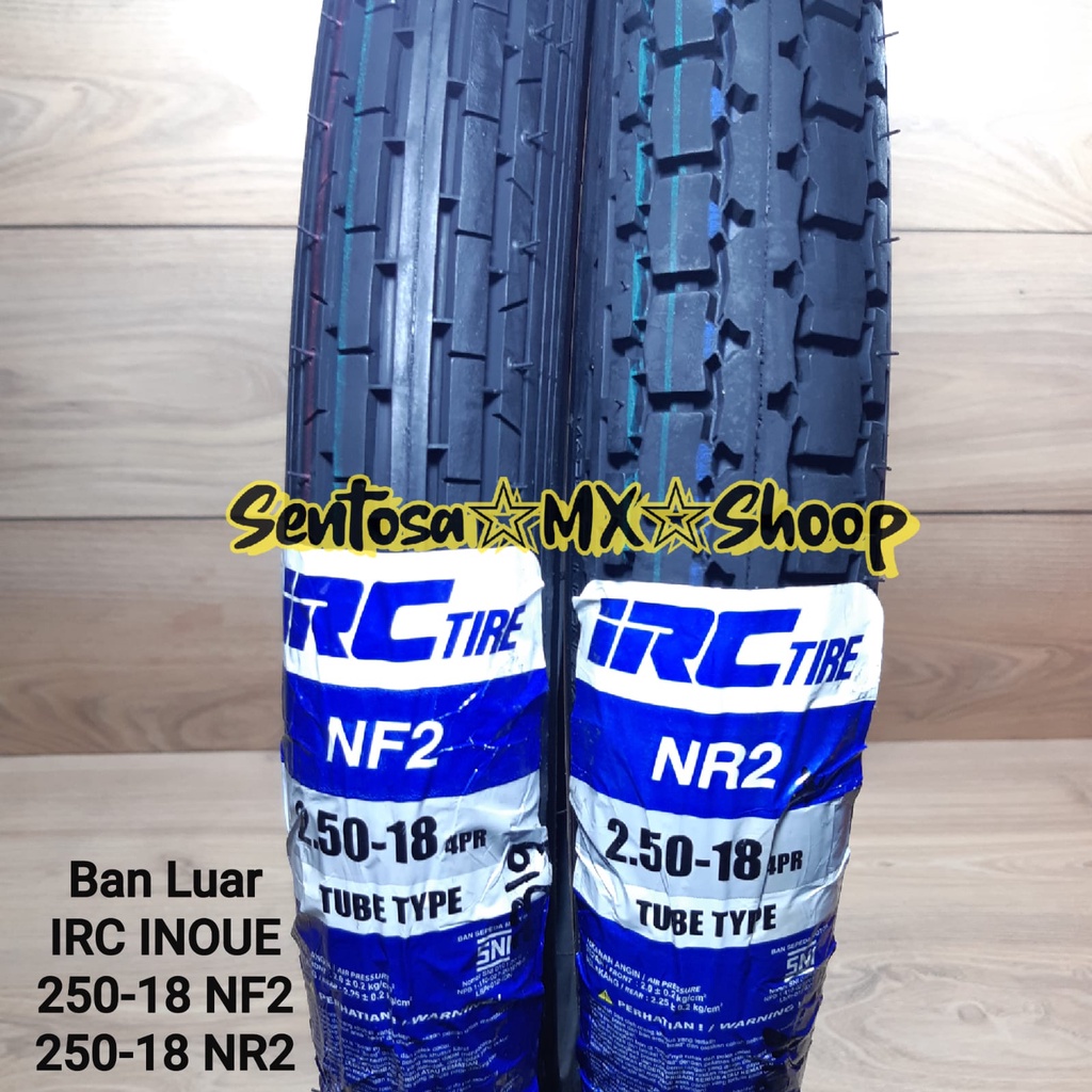 Jual BAN LUAR IRC 250 RING 18 NR2 & NF2 INOUE COCOK BUAT MODIF RX-KING ...